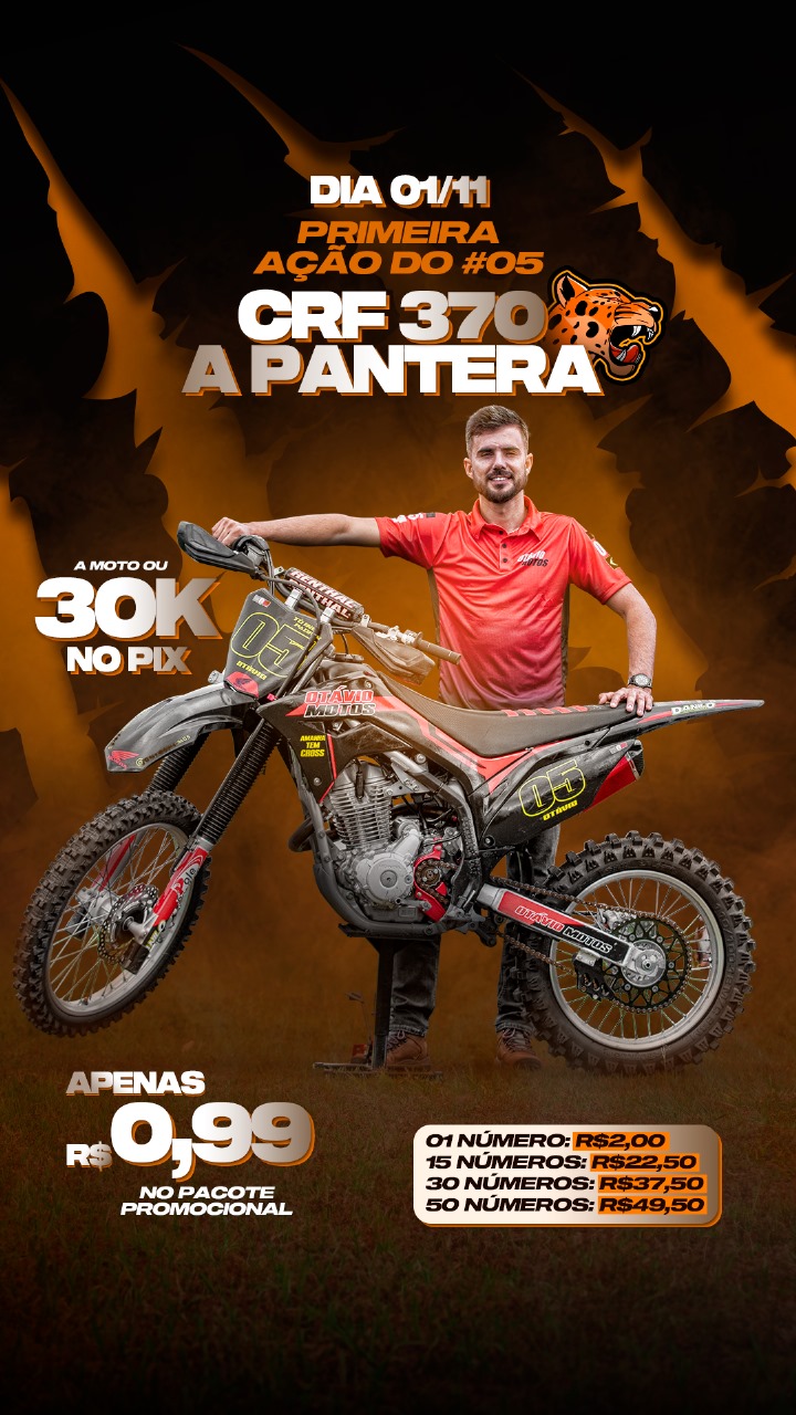 1ª Ação do #05 "CRF370 A PANTERA ou 30k no PIX" - Agenda Off Road